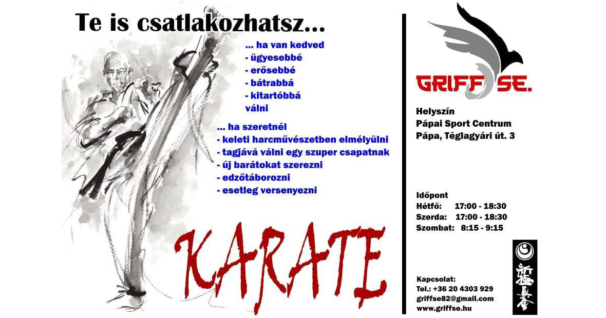 Karate edzések Pápán, te is csatlakozhatsz! Griff SE - [MindenOké]