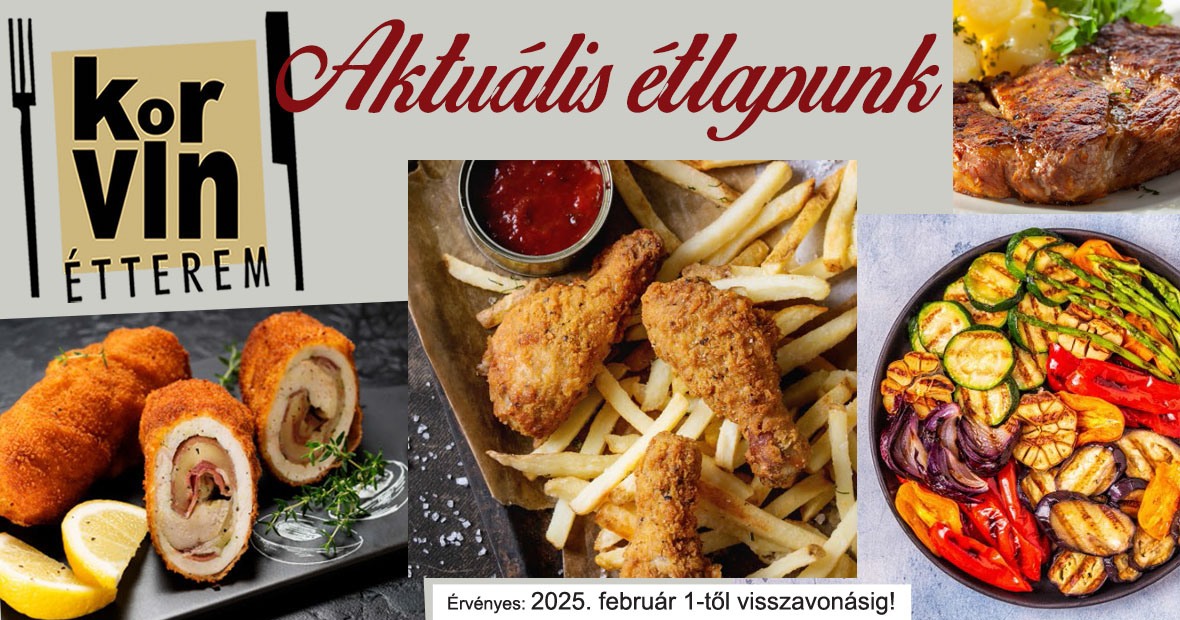 Korvin Étterem aktuális étlapja - [MindenOké]