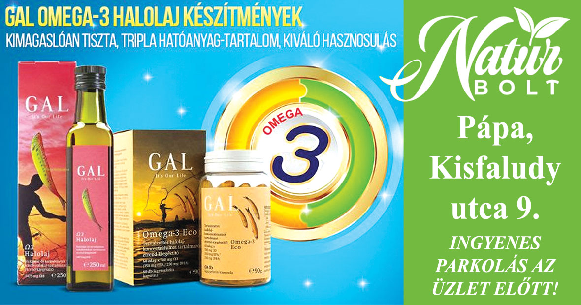 GAL OMEGA-3 halolaj készítmények kaphatók! Natur Bolt Pápa - [MindenOké]